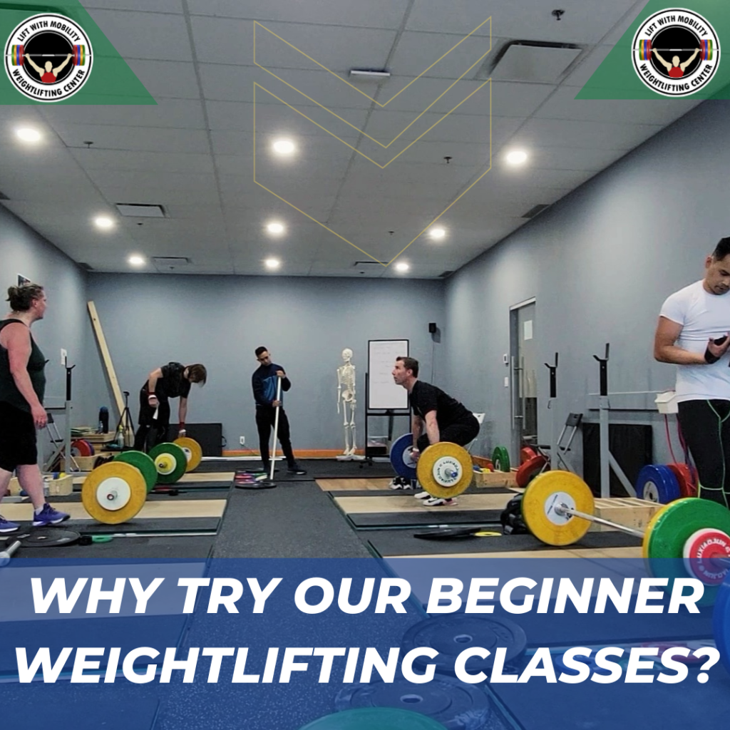 BEGINNER WEIGHTLIFTING CLASSES Langley BC | LIFT WITH MOBILITY